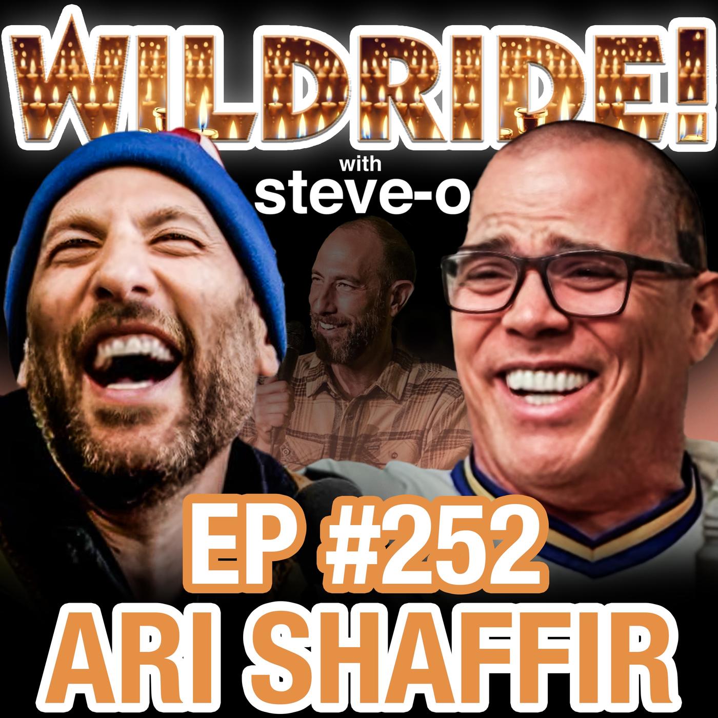 Ari Shaffir Exposes The Dark Side of Podcasting - Wild Ride! with Steve ...
