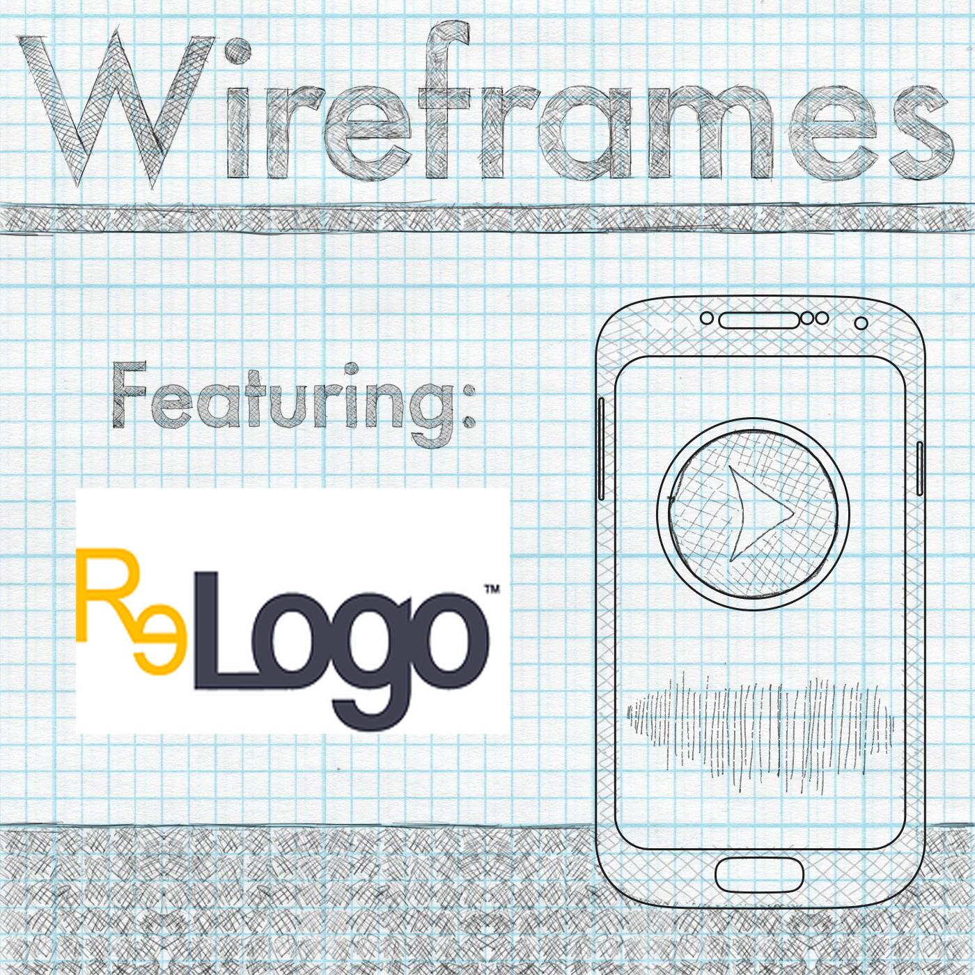 Readibility Design for Apps with Relogo - Wireframes (podcast) | Listen ...