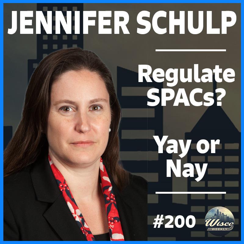 To Regulate or Not To Regulate SPACs with Jennifer Schulp | Listen Notes