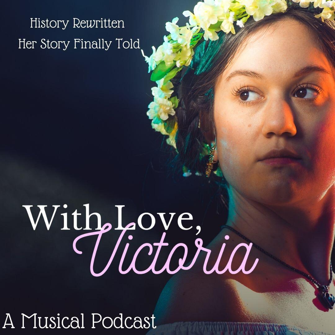 With Love, Victoria, Episode 1: Ascension - With Love, Victoria ...
