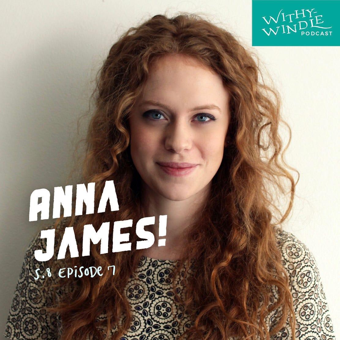 8.7: Anna James is Merry and Bright! - Withywindle (podcast) | Listen Notes