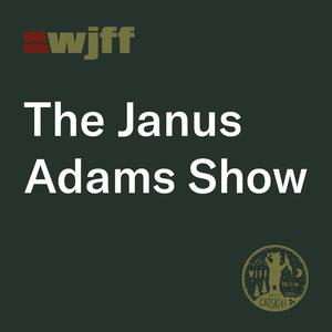 WJFF - The Janus Adams Show (podcast) - Janus Adams | Listen Notes