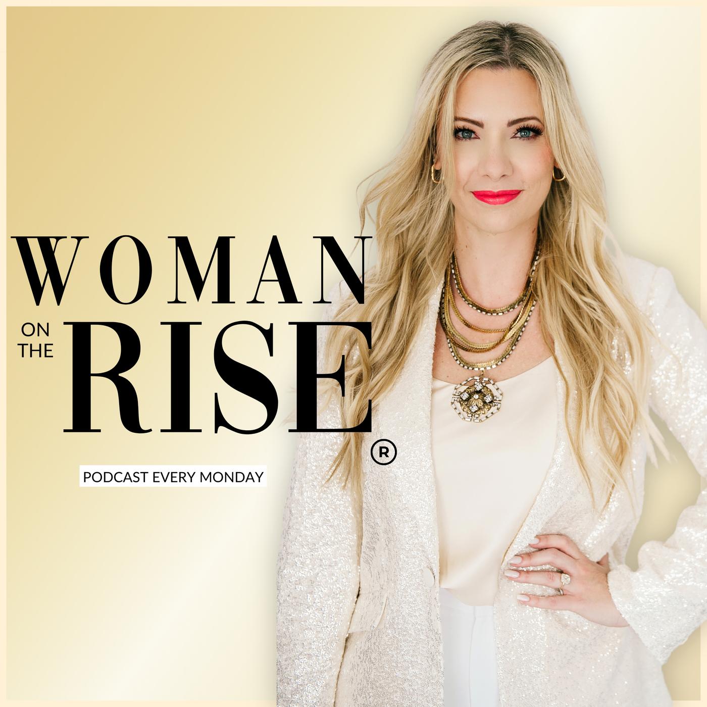 Woman On The Rise® (podcast) - Christie Ressel: Image Consultant. Life ...