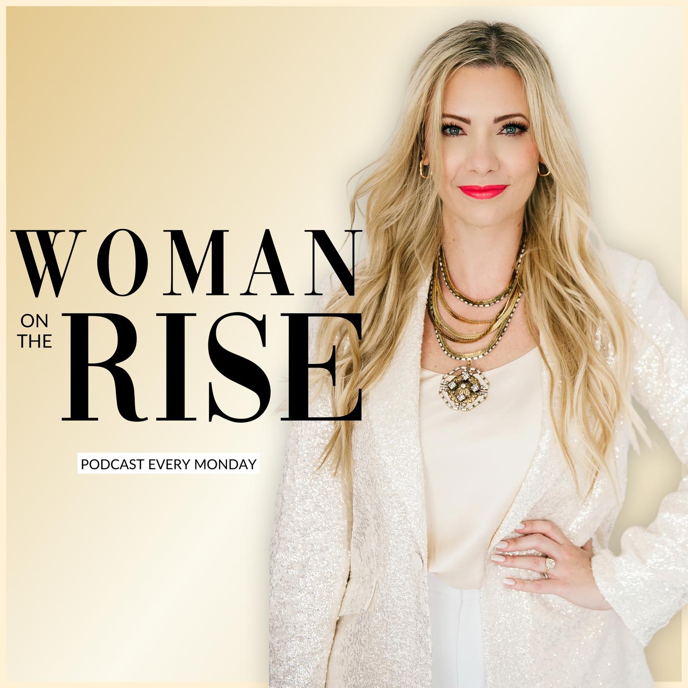 Woman On The Rise (podcast) - Christie Ressel: Image Consultant. Life ...