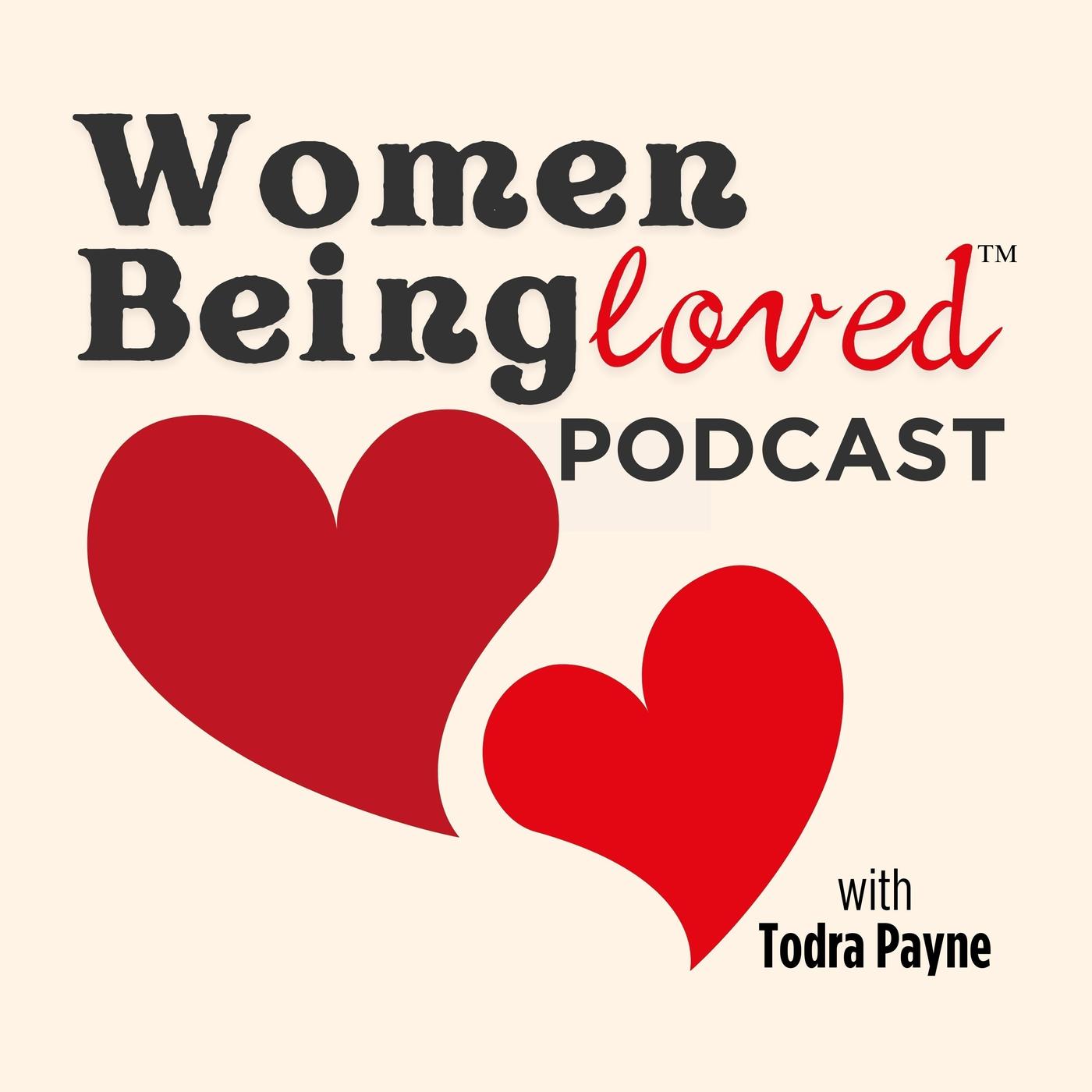 Signs of a Healthy Relationship Part 2 - Women Being Loved (podcast ...