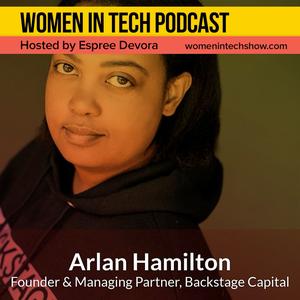 SXSW Special Edition: Arlan Hamilton, Founder & Managing Partner at ...