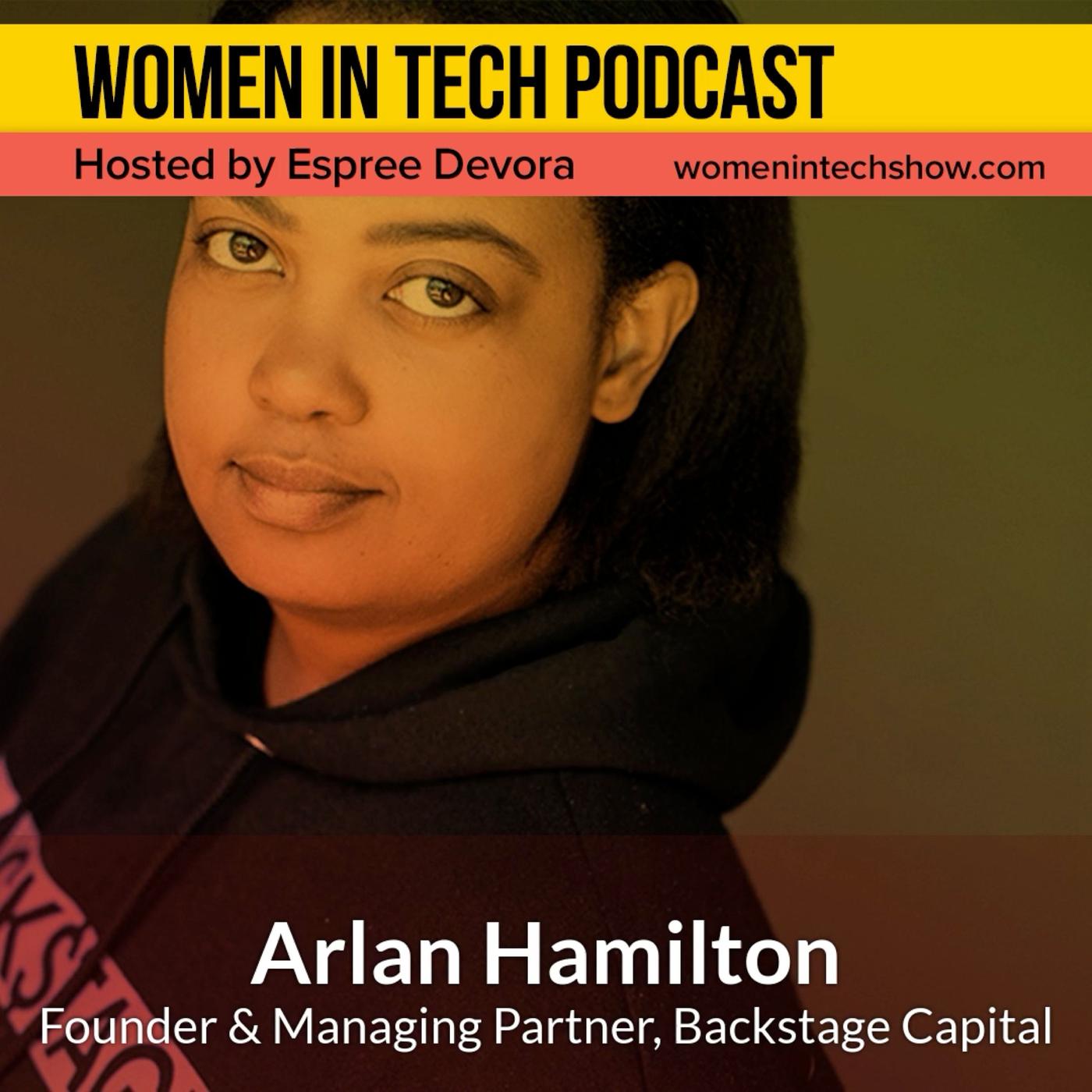 SXSW Special Edition: Arlan Hamilton, Founder & Managing Partner at ...