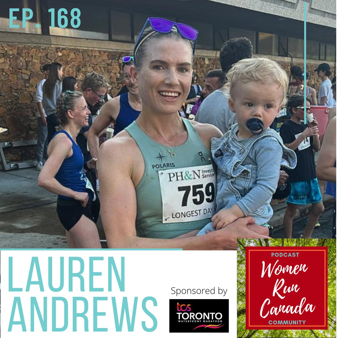 EP 168. Lauren Andrews - Run Canada Podcast | Listen Notes