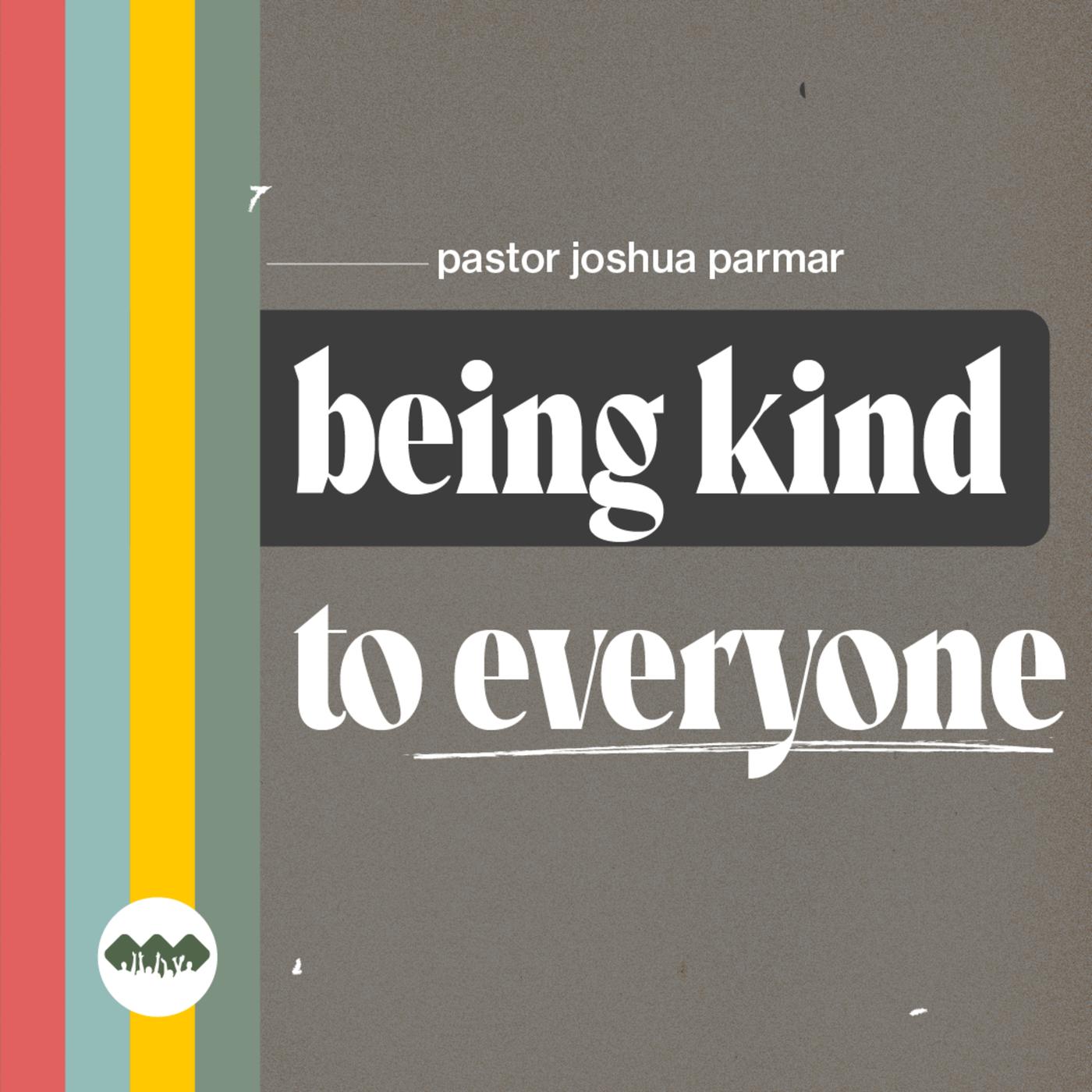 Being Kind to Everyone | The Fruit of the Spirit | E4 | Listen Notes