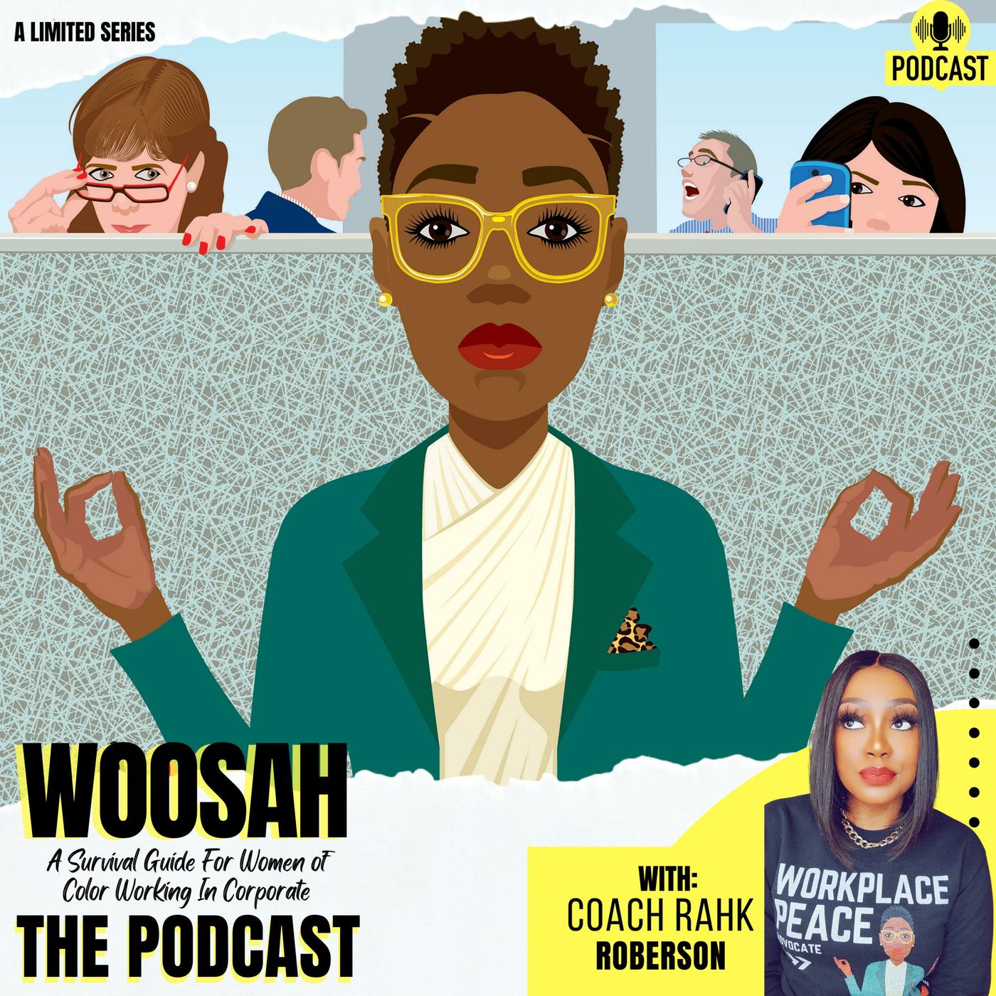 Woosah: A Survival Guide for Women of Color Working In Corporate ...
