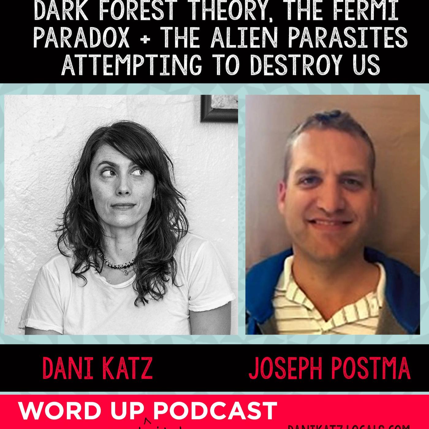 Dark Forest Theory, the Fermi Paradox and the Alien Parasites Trying to ...