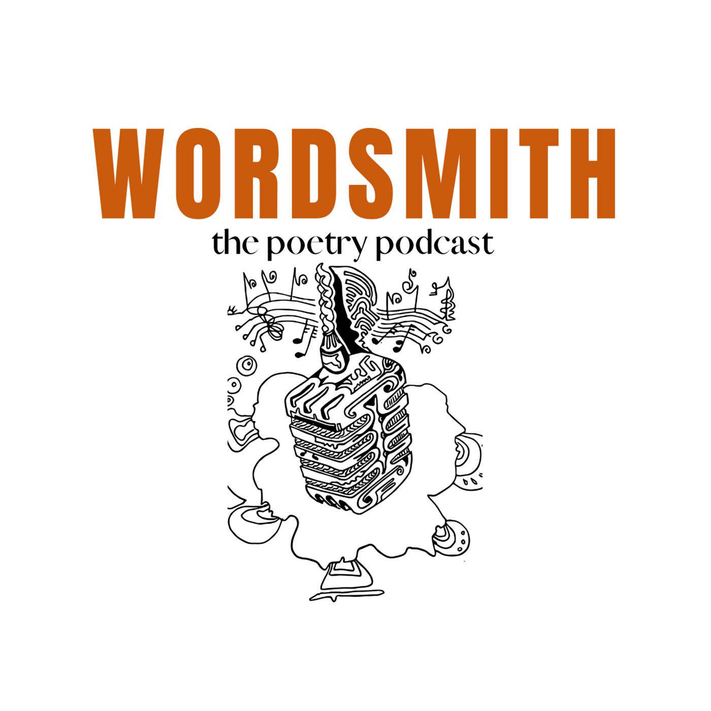 WORDSMITH - THE POETRY PODCAST feat. Thabani Tshuma | Listen Notes