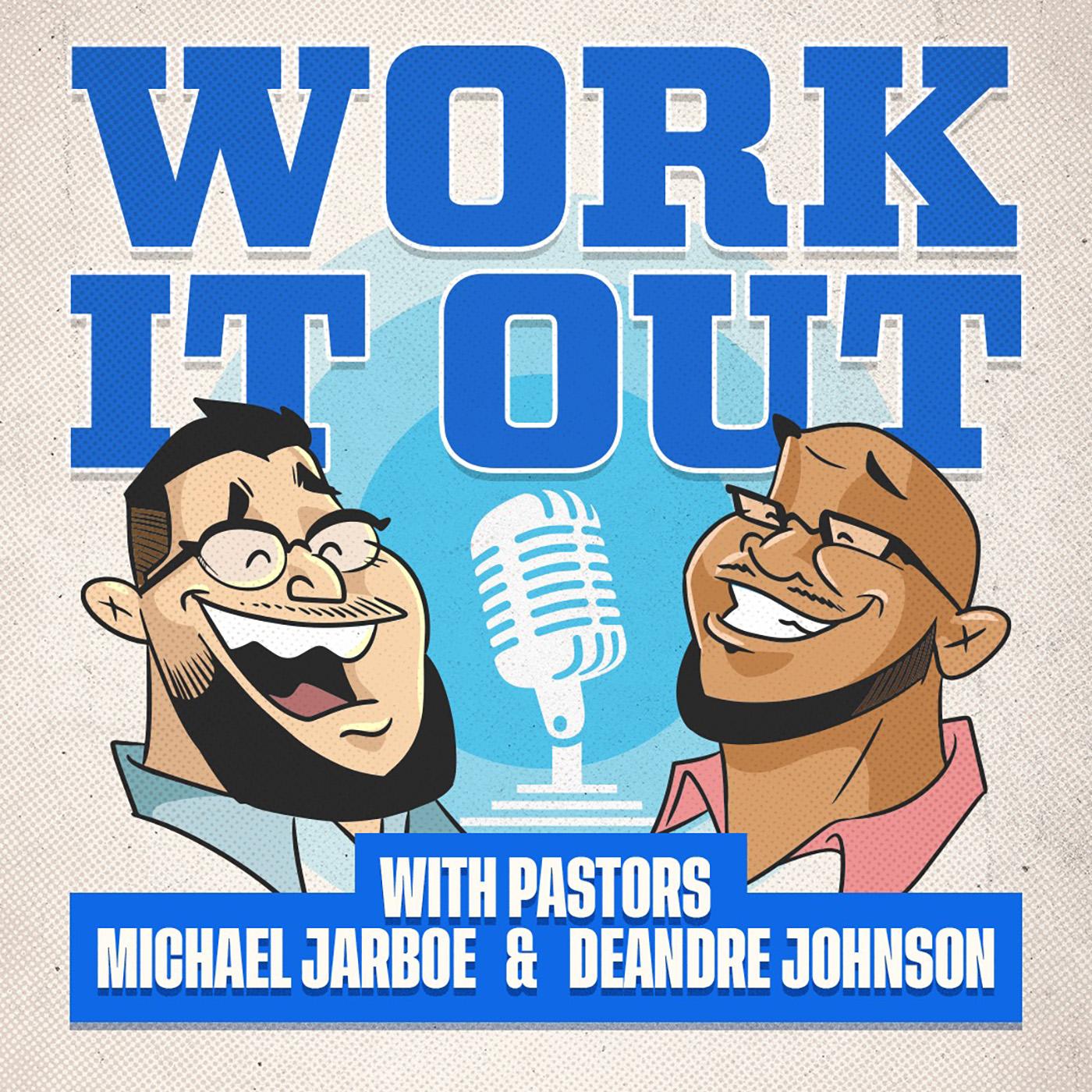 Work it Out Ep.5: "Shout Out!" - Work It Out | MDUMC (podcast) | Listen ...