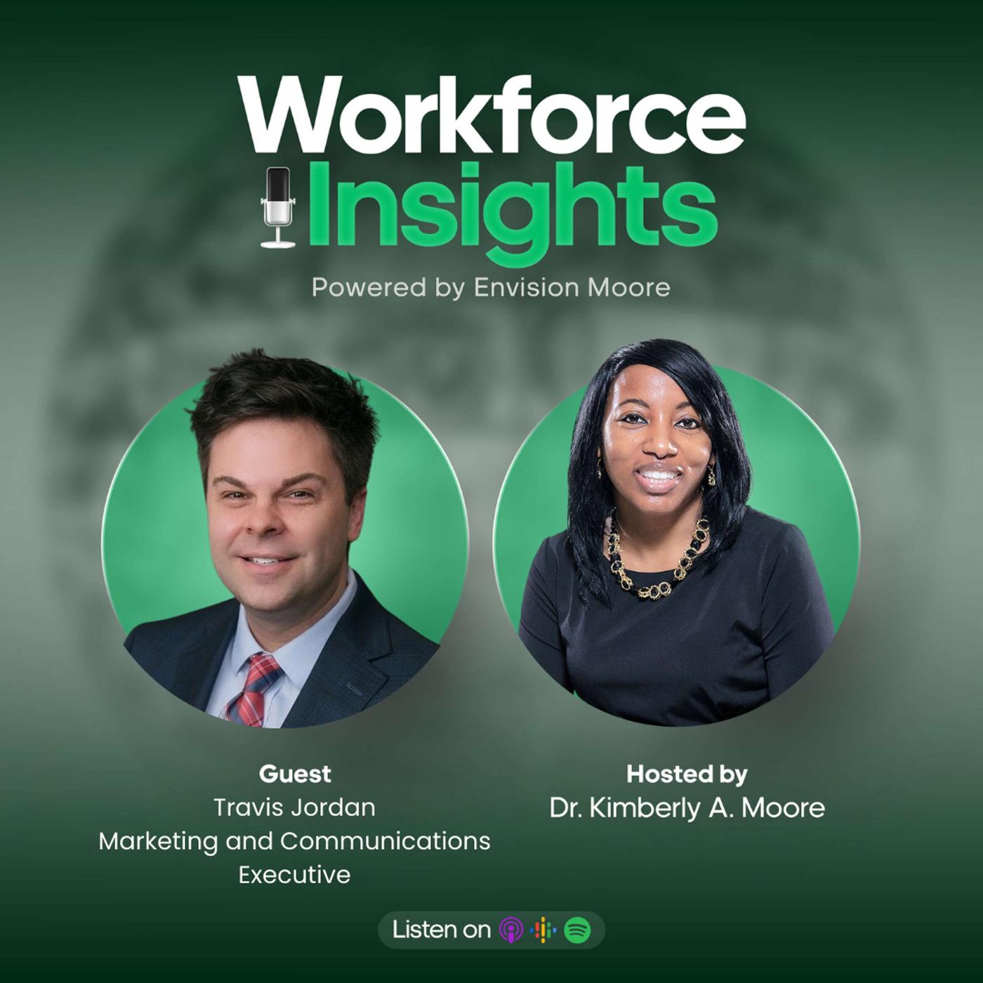 Workforce Insights, powered by Envision Moore Consulting Group | Listen ...