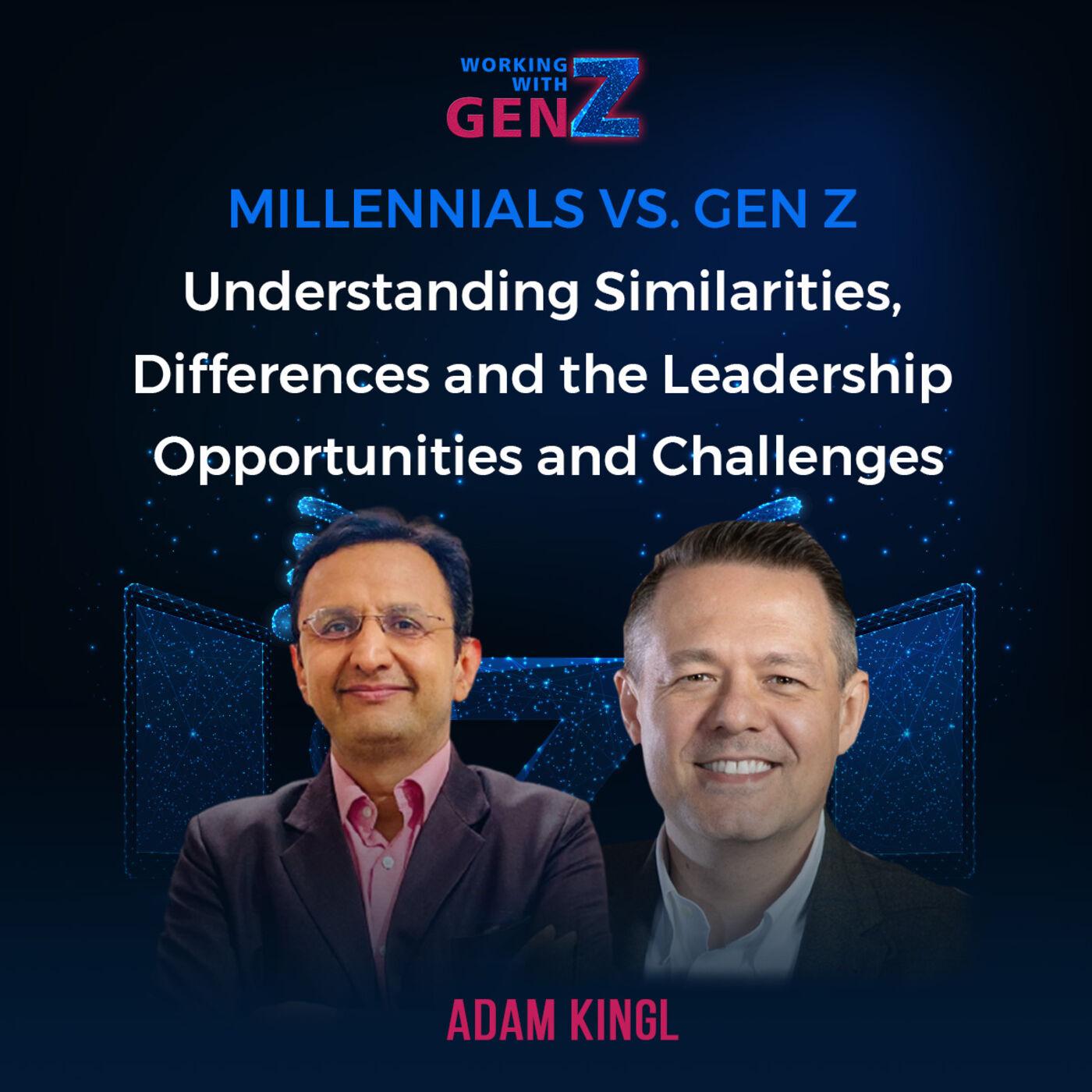 Gen Y vs. Gen Z: Understanding Similarities, Differences and Leadership ...
