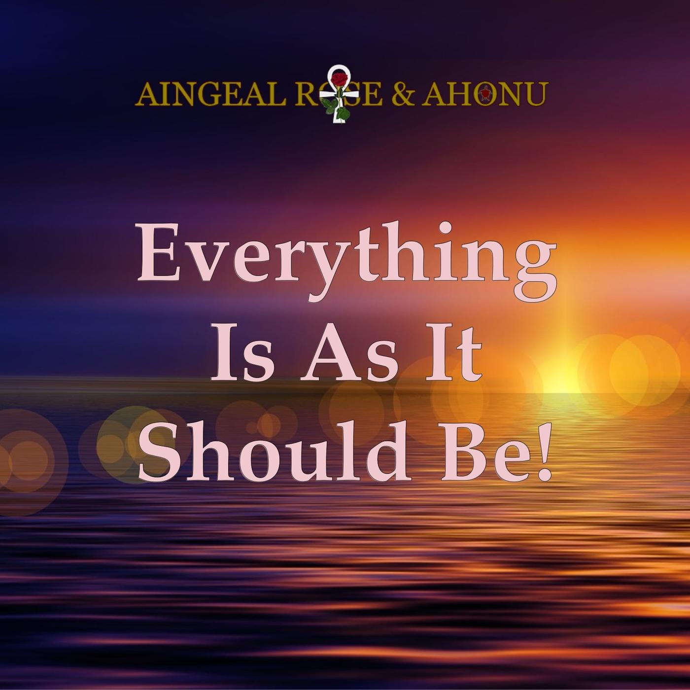 423: Everything Is As It Should Be, or is it? - World of Empowerment ...