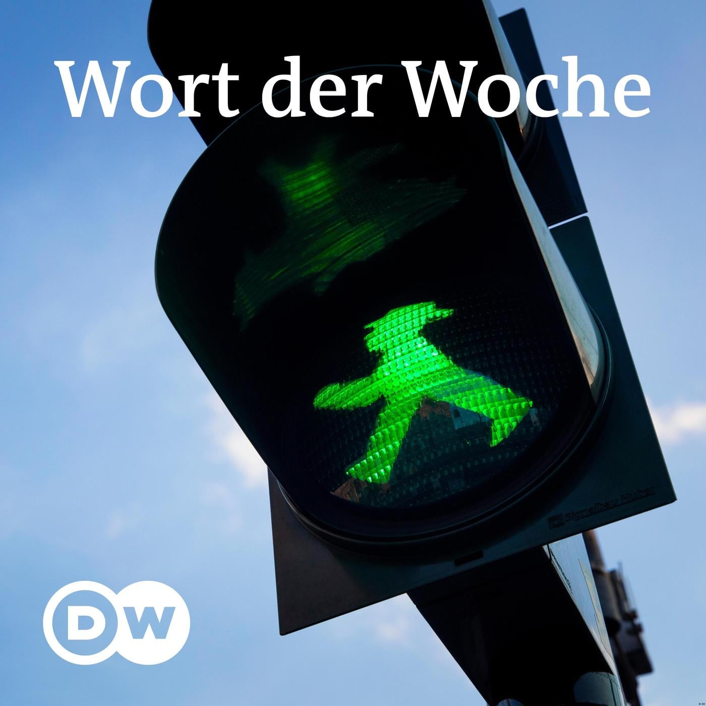 Wort der Woche | Audios | DW Deutsch lernen | Listen Notes