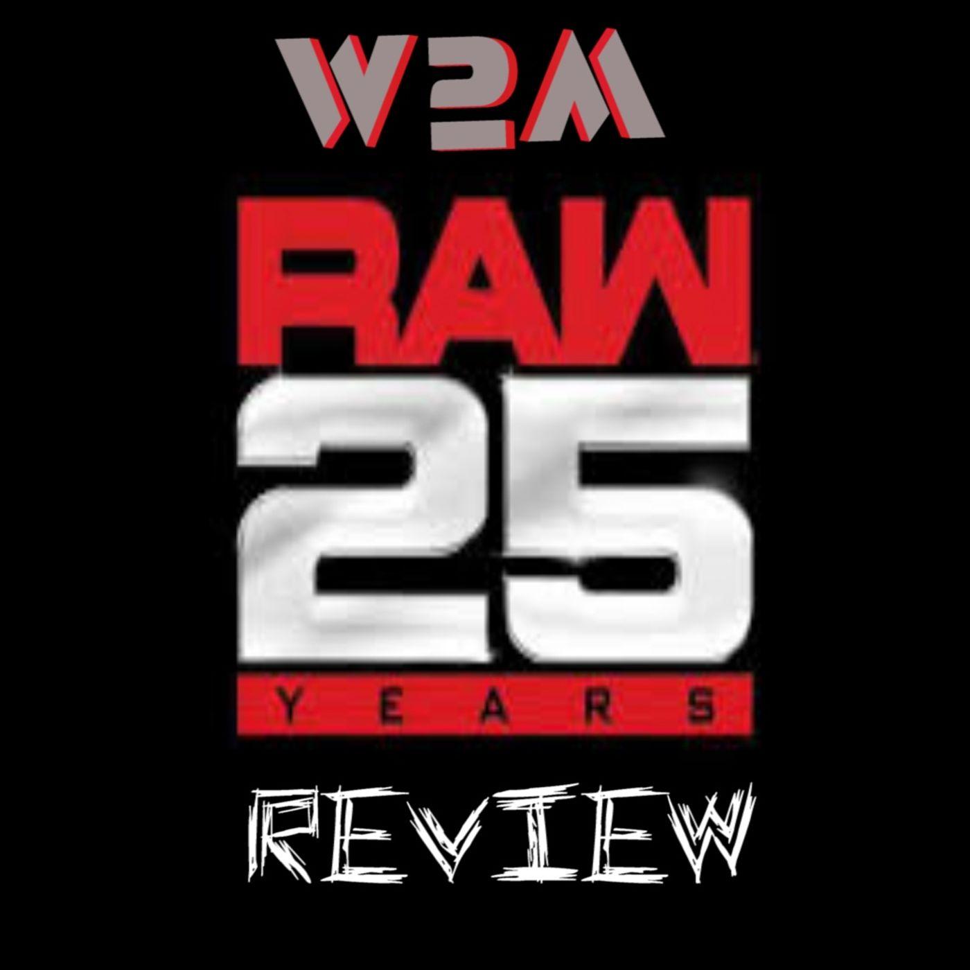 Wrestling 2 the MAX: WWE RAW 25 Review 1.22.18 - Wrestling 2 the MAX ...