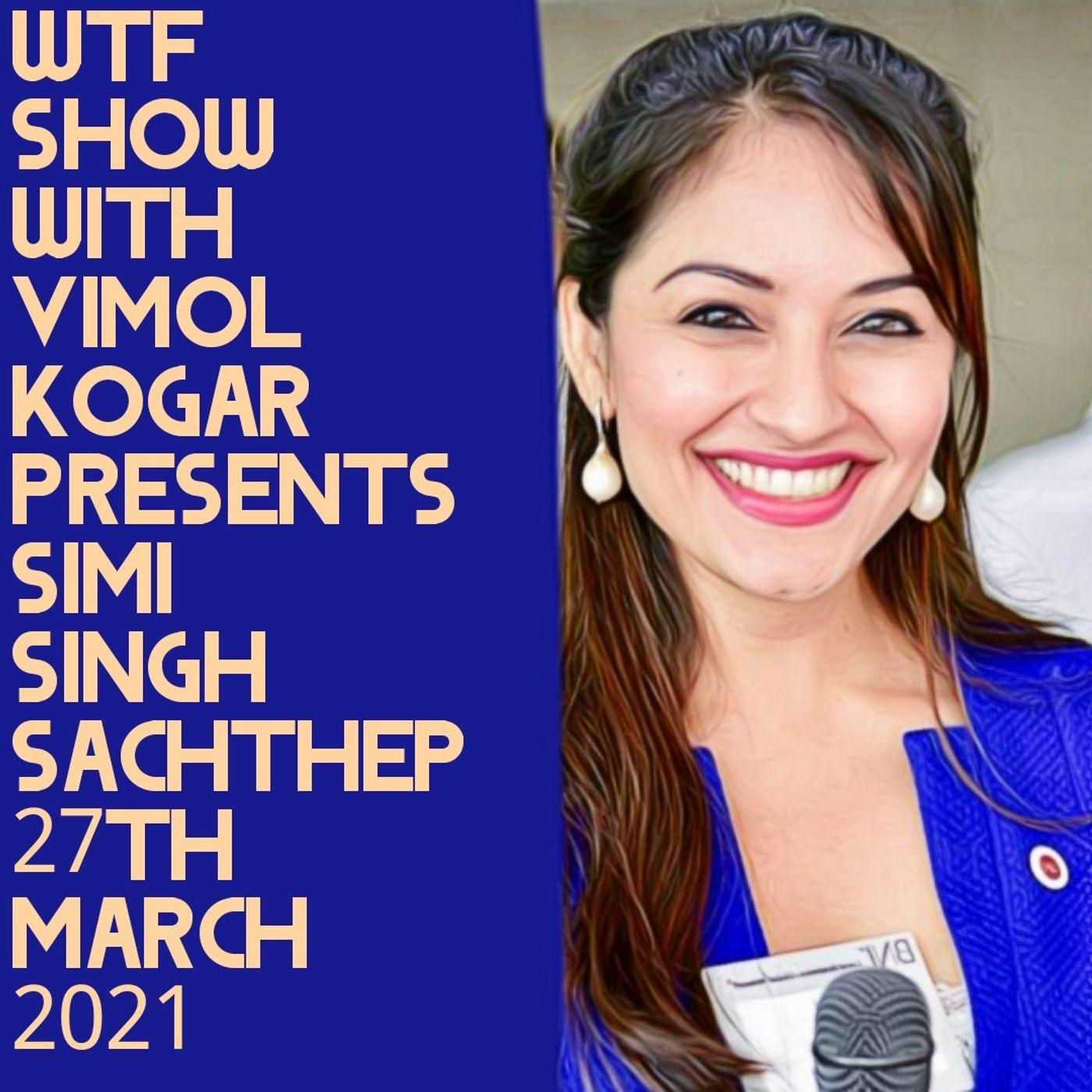 Wtf Show With Vimol Kogar Presents Rajesh Dewan S1 E26 24th April 2026 ...