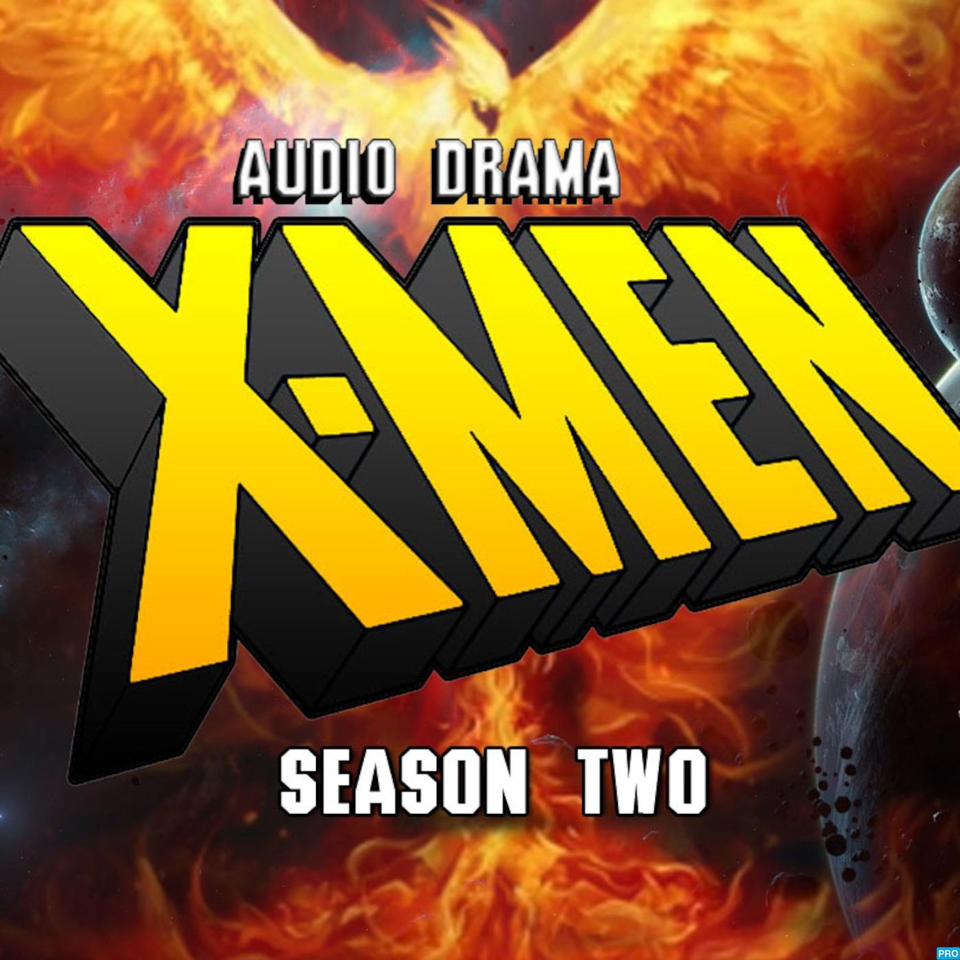X-Men: The Audio Drama (podcast) - Karl Dutton | Listen Notes
