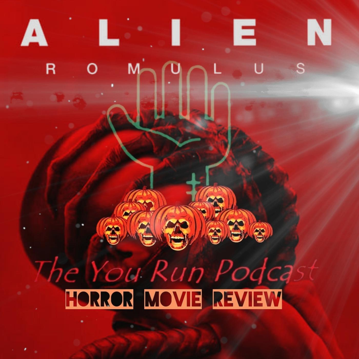 Alien Romulus (2024) - You Run Podcast, Horror Movie Review | Listen Notes