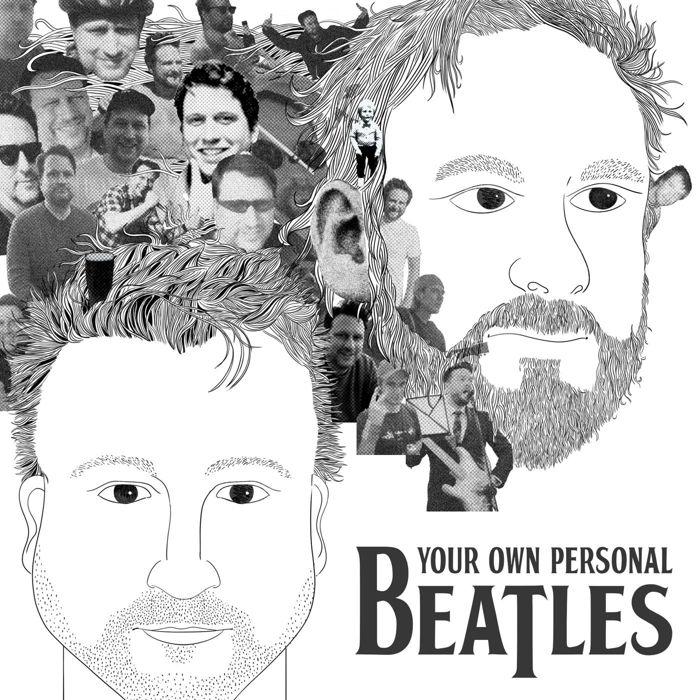 Your Own Personal Beatles (podcast) - Jack Pelling & Robin Allender ...