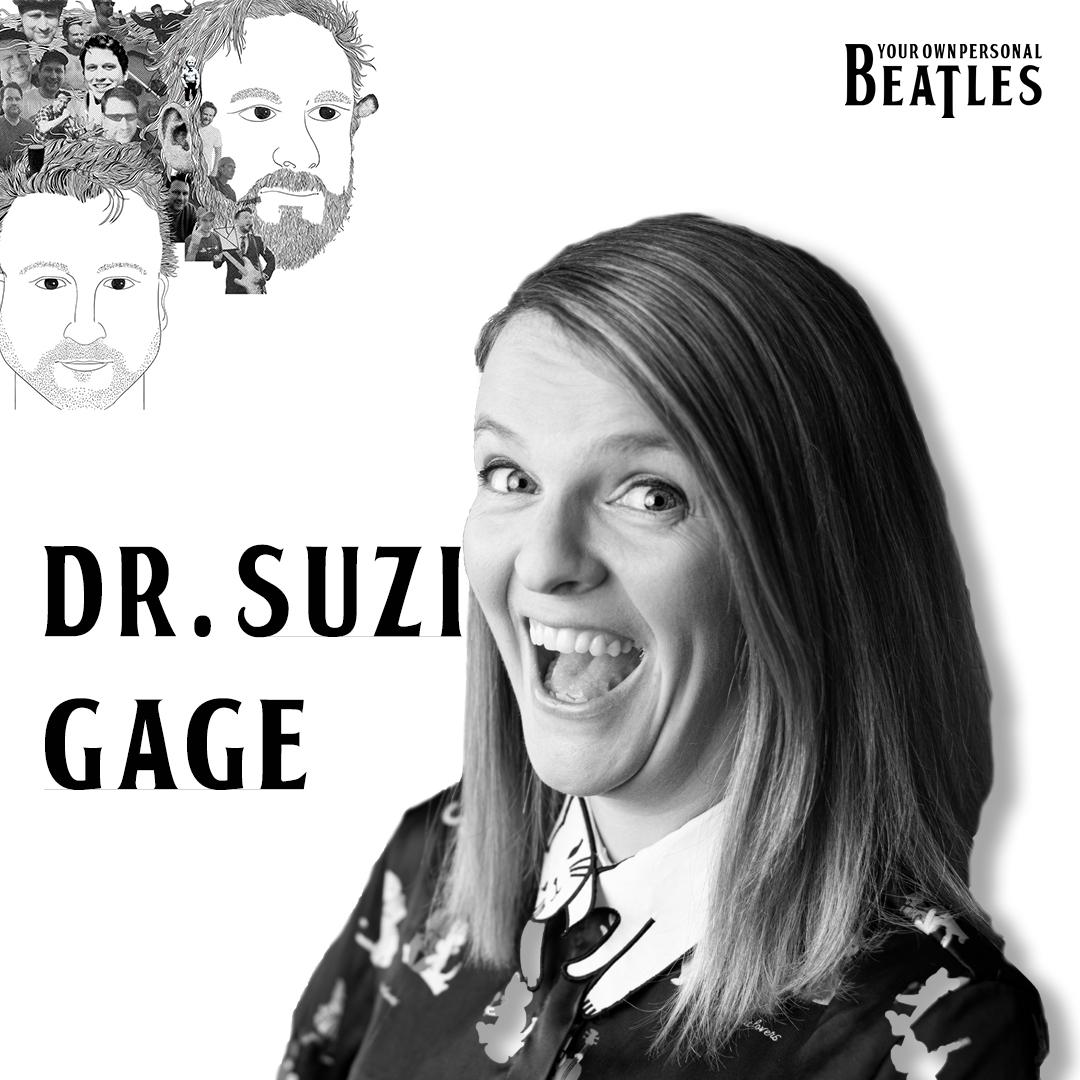 Dr. Suzi Gage's Personal Beatles - Your Own Personal Beatles (podcast ...