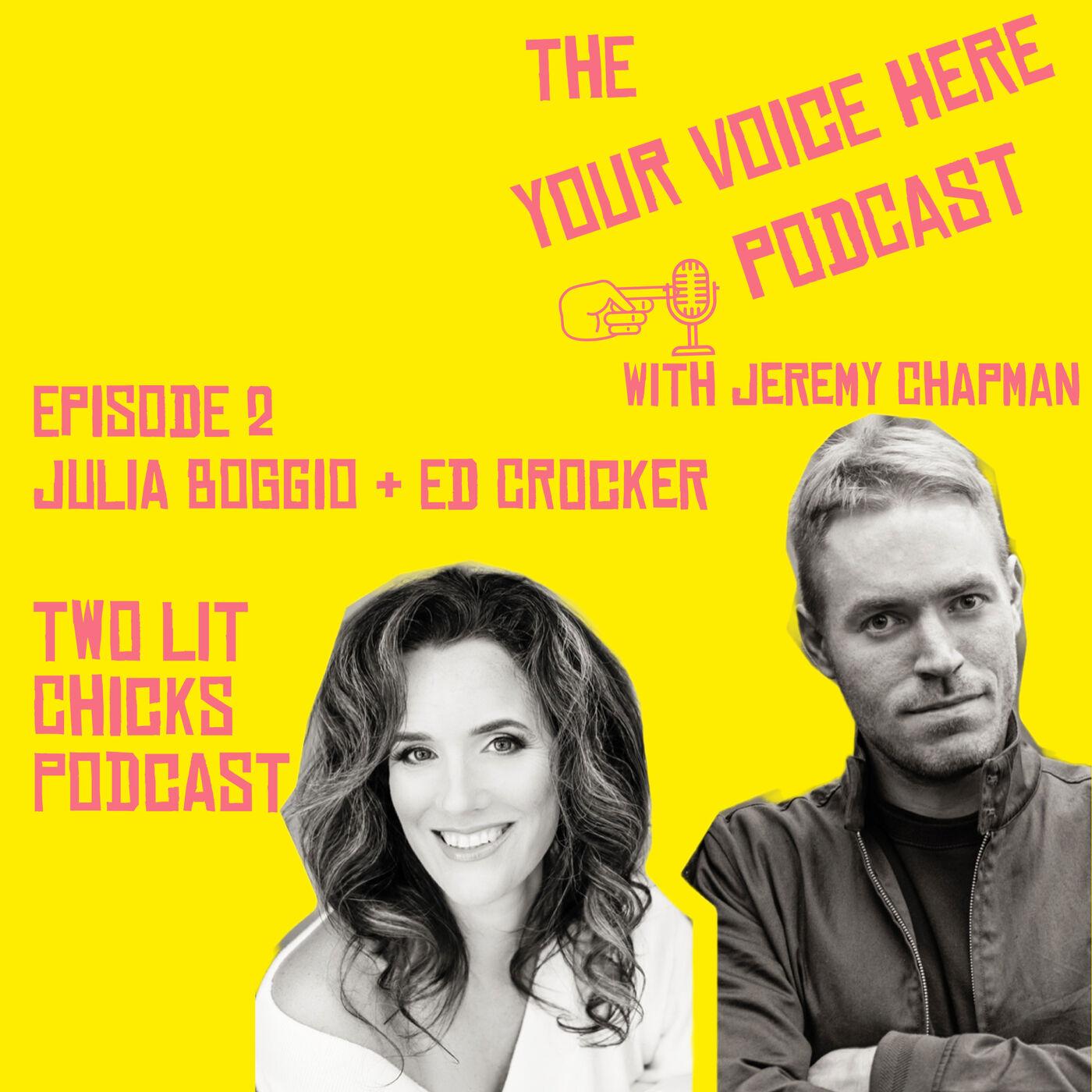 Writers and Hosts of Two Lit Chicks Podcast - Julia Boggio and Edward ...