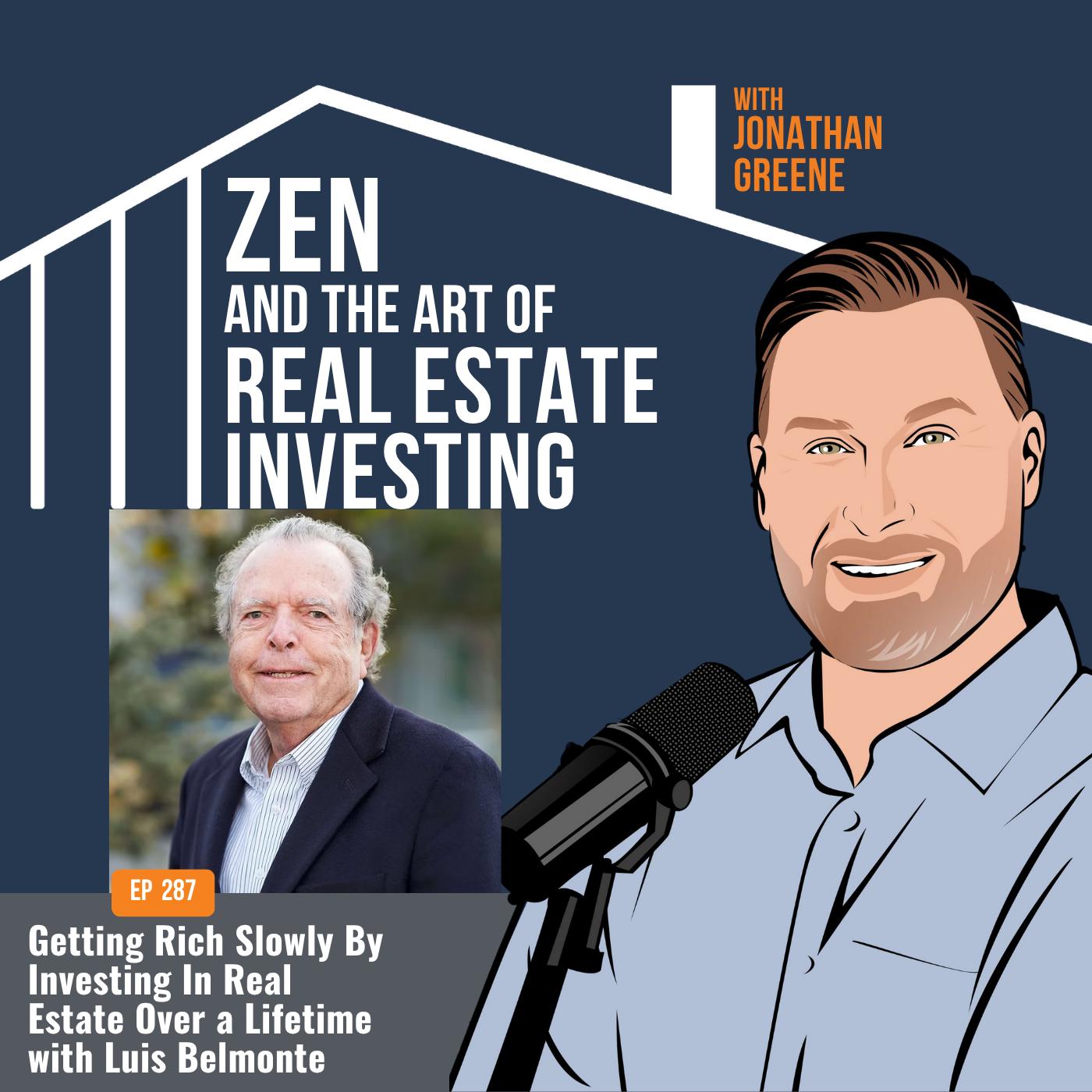 287: Getting Rich Slowly By Investing In Real Estate Over a Lifetime ...