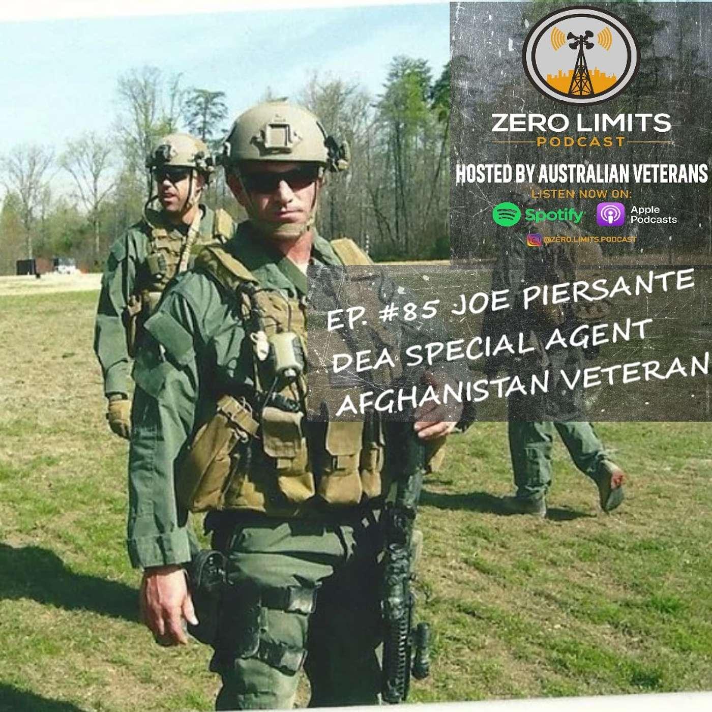 Ep. 85 Joe Piersante former DEA Special Agent (FAST TEAM) - Shot in the ...