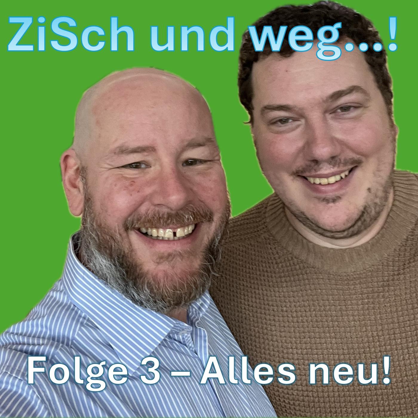 ZiSch und weg...! (播客) - Bernd Zimmermann und Michael Schwark | Listen ...